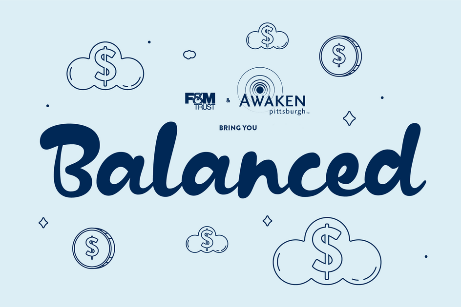 Money Meditations | South-Central PA | F&M Trust